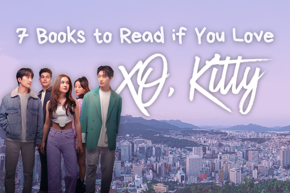 7 Books to Read If You Love XO Kitty - The Heart of a Book Blogger